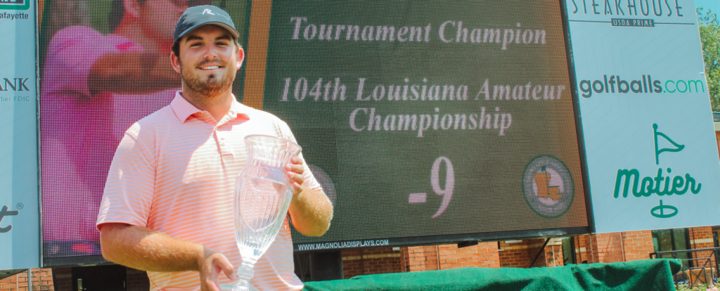 Jake Marler Wins 104th Louisiana Amateur Championship - Louisiana Golf ...