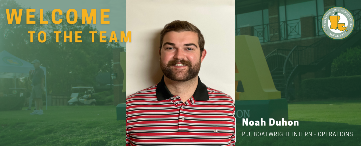 Noah Duhon Swings into Behind-the-Scenes of Golf with Boatwright Internship in 2024 - Louisiana ...